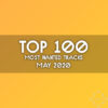 TOP 100 MOST WANTED TRACKS MAY 2020 DEEP TECH HOUSE MELODIC TECHNO ...