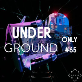 UNDERGROUND ONLY #65 PACK OCT 2020 DEEP TECH MINIMAL DOWNLOAD | Deep ...